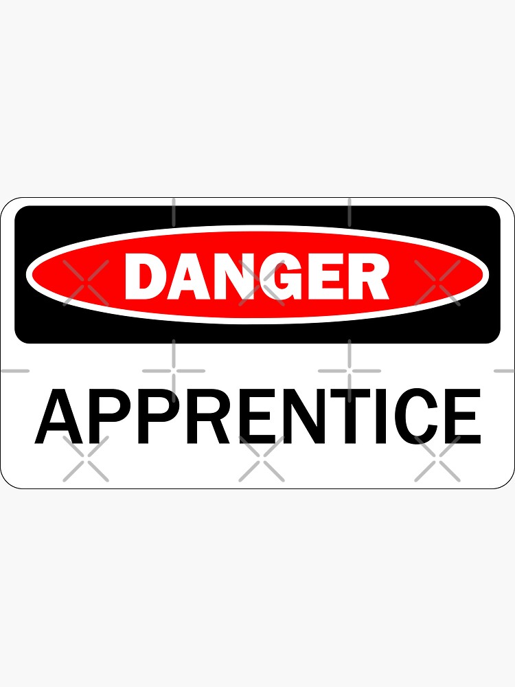 "Danger Apprentice" Sticker for Sale by Doacts | Redbubble