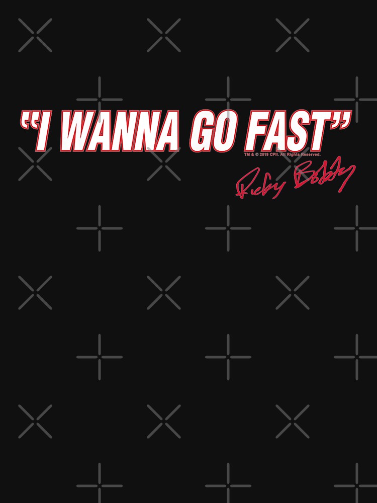 "Talladega Nights I Wanna Go Fast Ricky Bobby Signature T-Shirt ...