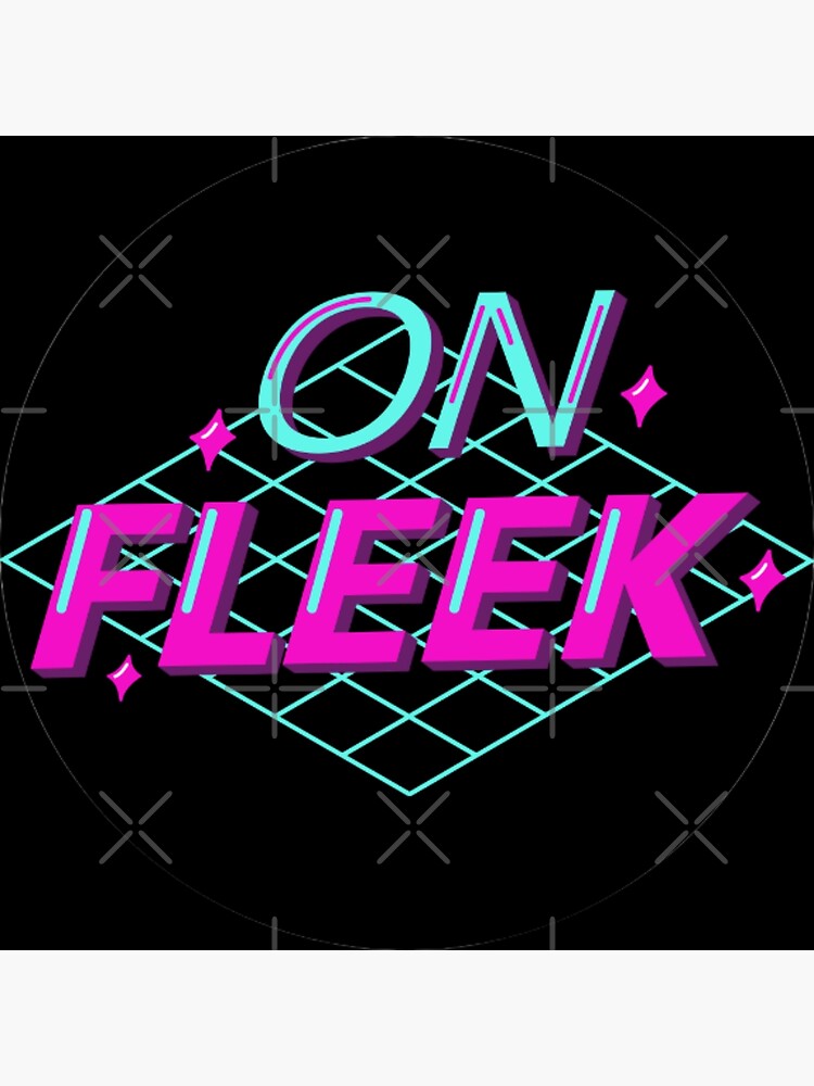 "on fleek neon typography " Poster for Sale by exr378 | Redbubble