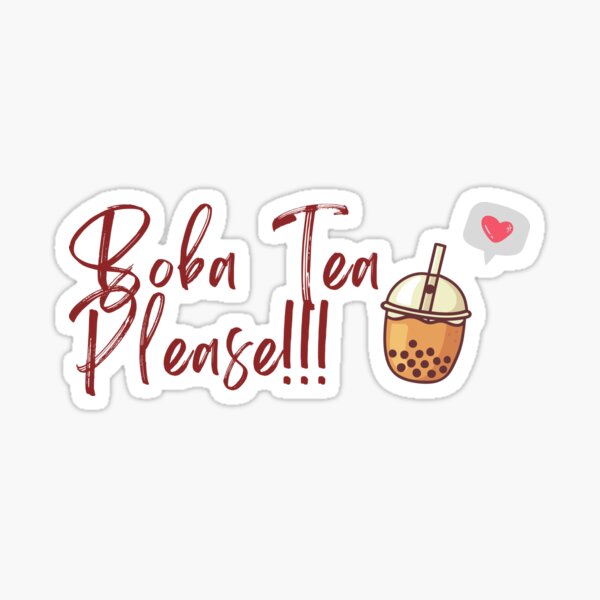"Boba Tea Please!!!" Sticker for Sale by meetyouhere | Redbubble