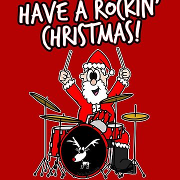 "Have A Rockin' Christmas Santa Drumming Drummer Drums" Greeting Card ...