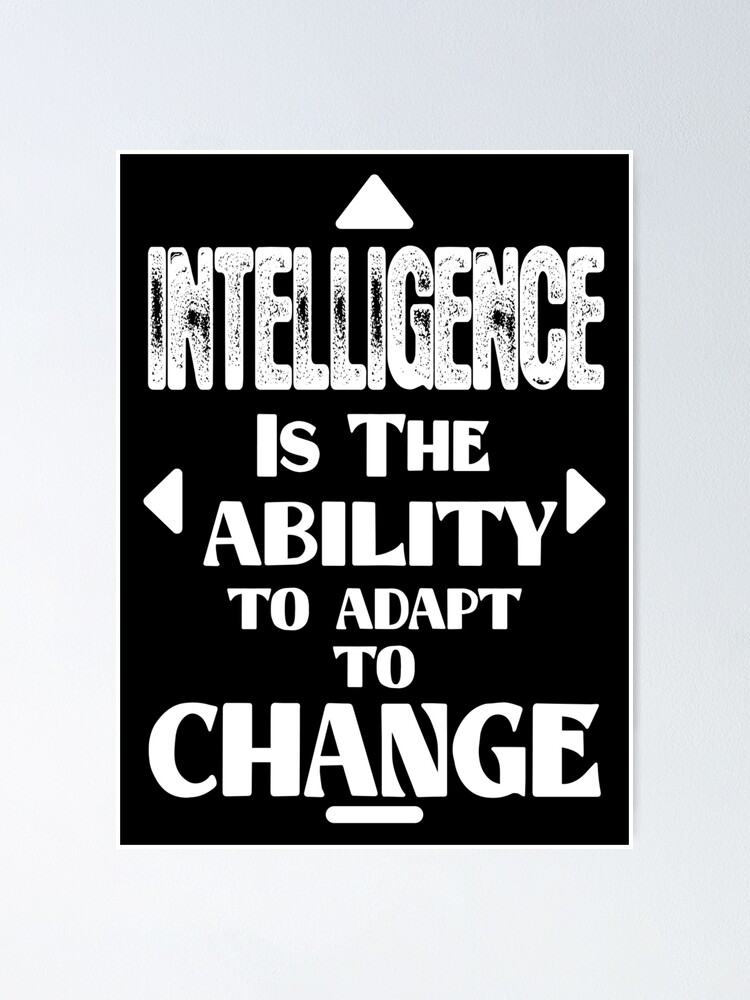 "Motivational Quotes For Success In Life, intelligence is the ability ...