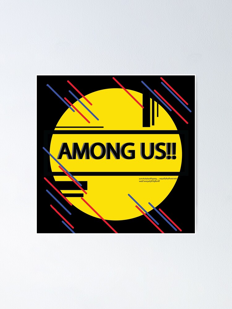 "Among us Design " Poster by saharkhokhar | Redbubble