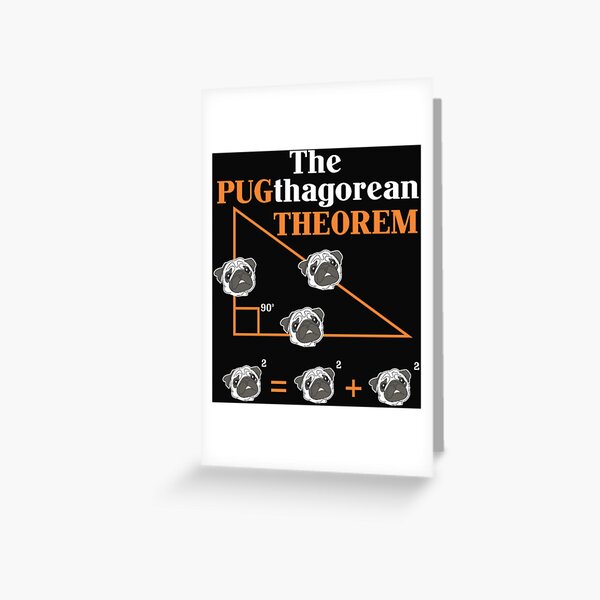 "Pythagorean theorem Pug Dog Math Teacher" Greeting Card for Sale by ...