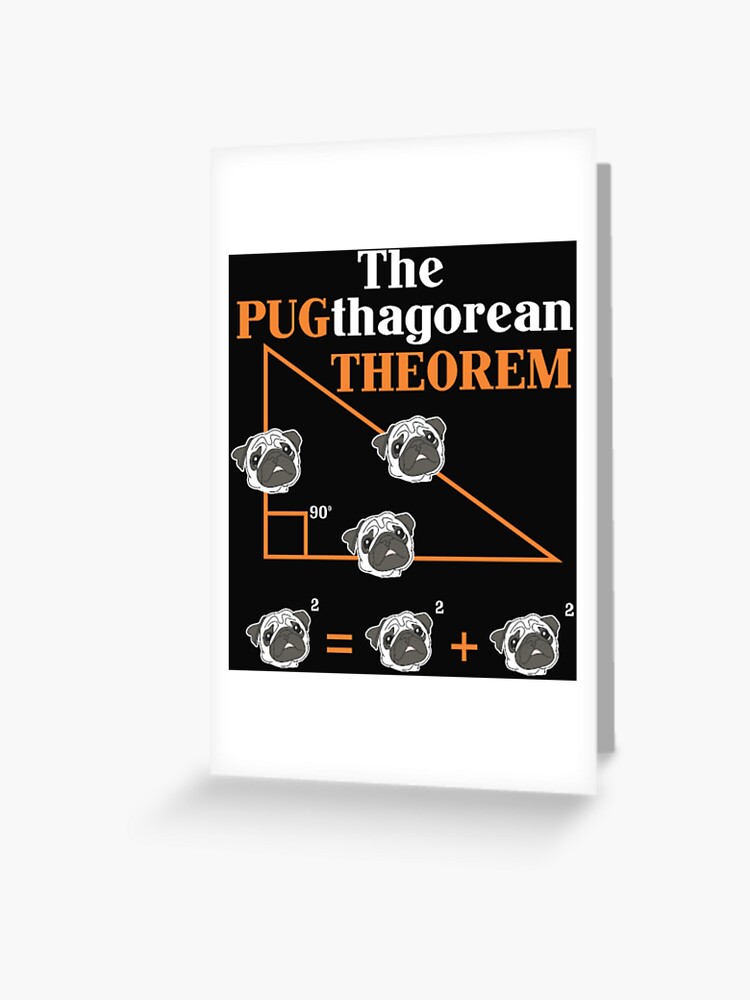 "Pythagorean theorem Pug Dog Math Teacher" Greeting Card for Sale by ...