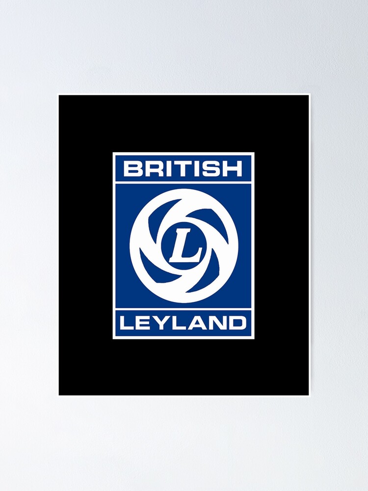 "British Leyland Logo" Poster for Sale by MichaelNShuster | Redbubble