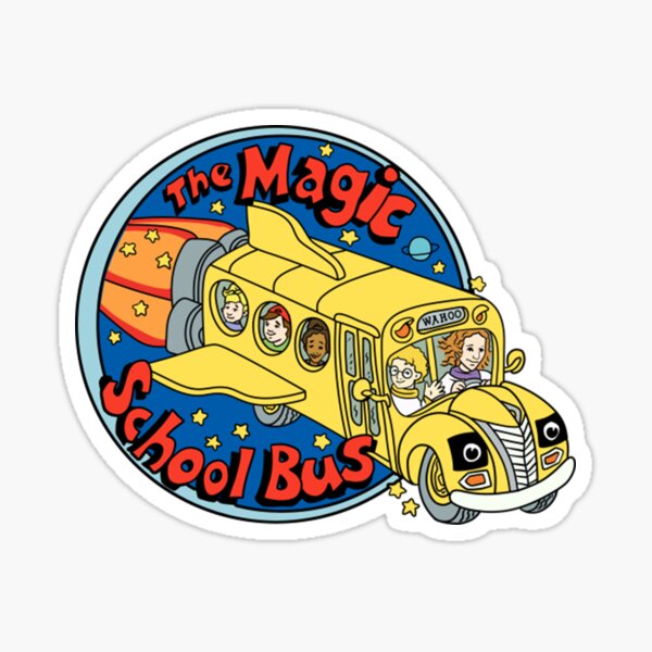 &quot;The magic School Bus &quot; Sticker for Sale by Camrry3584 | Redbubble
