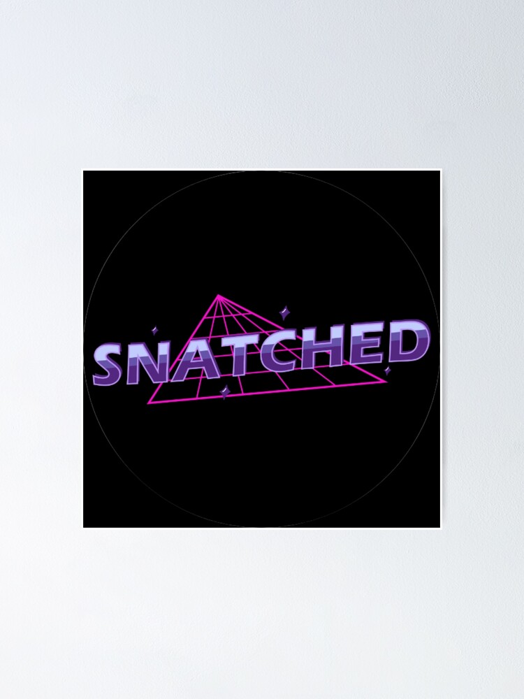 "snatched neon typography illustration " Poster for Sale by exr378 ...