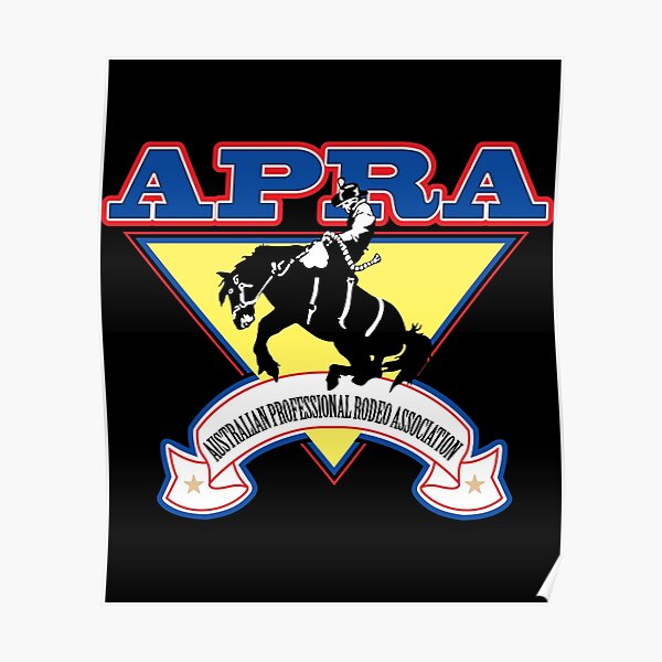 "The Australian Professional Rodeo" Poster for Sale by dontlookback12 ...