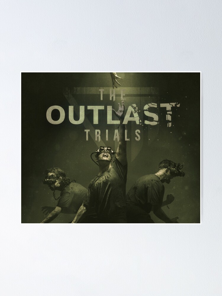 "Outlast" Poster by villisins | Redbubble