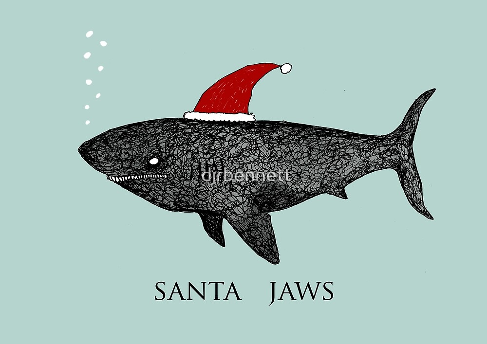 "Santa Jaws" by djrbennett | Redbubble