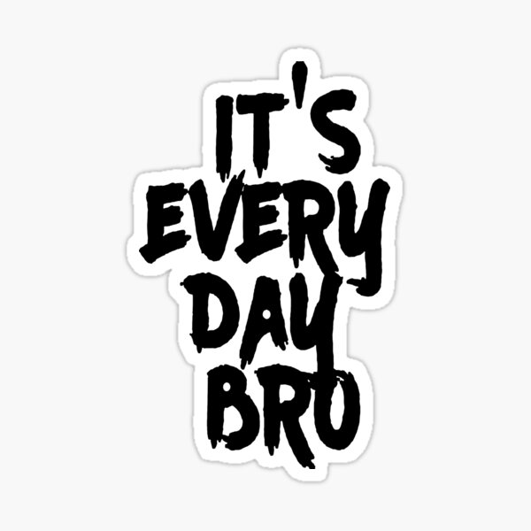 "Mens Youth Boys It's Every Day BRO Jake Paul" Sticker for Sale by ...
