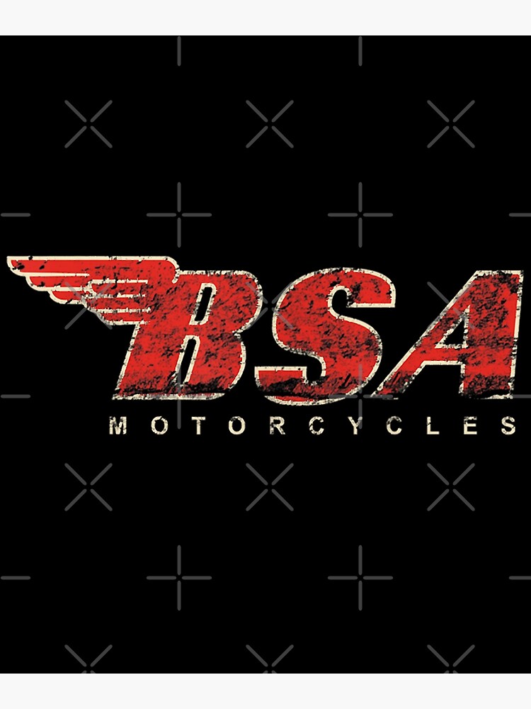 "BSA-Motorcycle - BSA Motorcycle Tee Distressed Logo" Poster for Sale ...