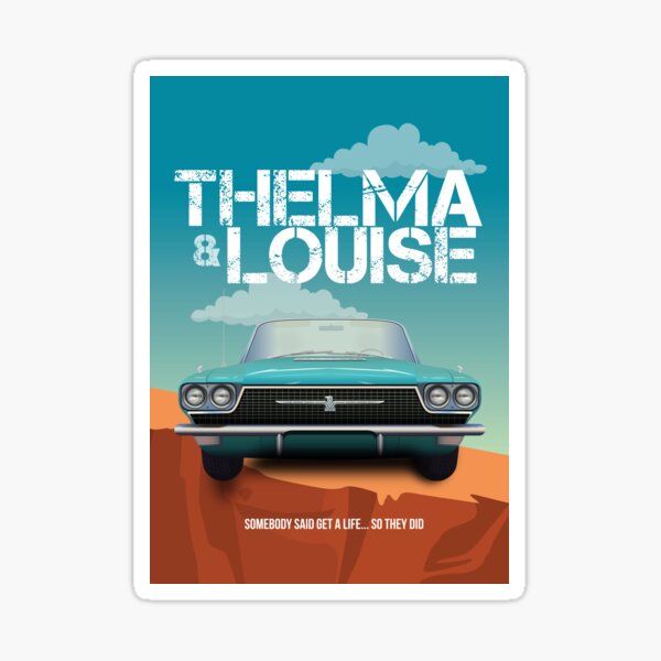 "Thelma & Louise - Alternative Movie Poster" Sticker for Sale by ...