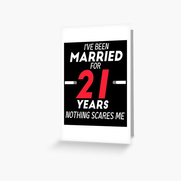"21 Years Married Funny Couple 21st Anniversary Husband Wife 21 Years ...