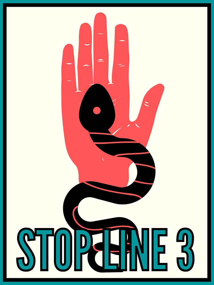 "Stop Line 3" Sticker for Sale by maxamillionbux | Redbubble
