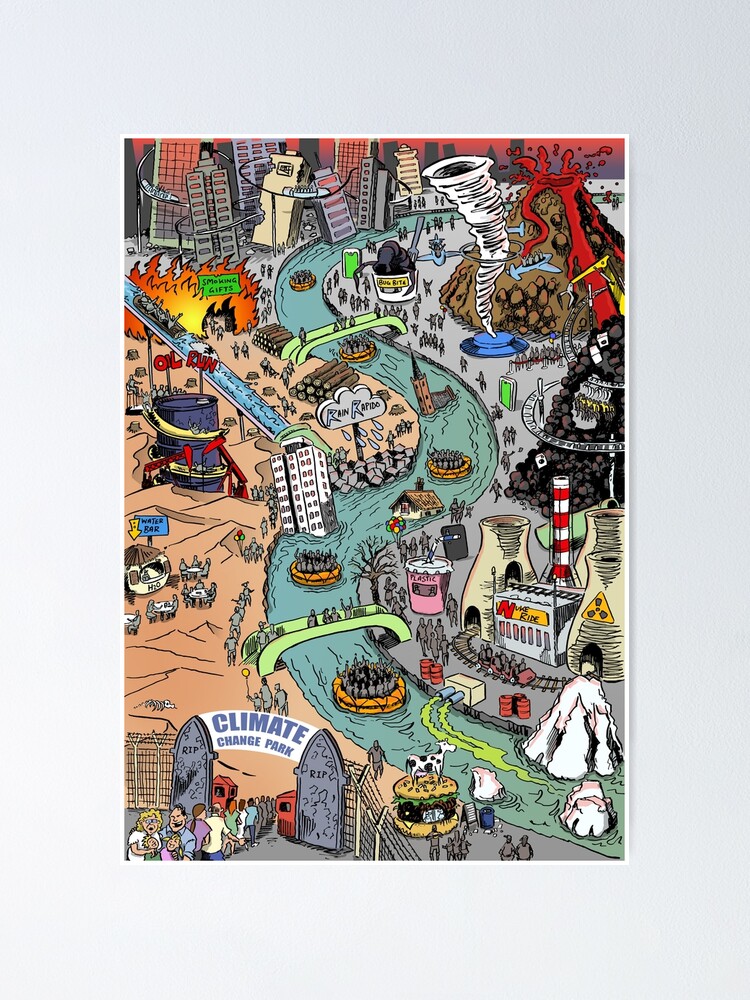 Climate Change Theme Park Poster For Sale By Matjackson Redbubble climate-change-theme-park-poster-for-sale-by-matjackson-redbubble