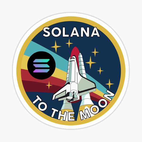 "Solana to the moon - Solana Crypto SOL" Sticker for Sale by DesignSOL ...