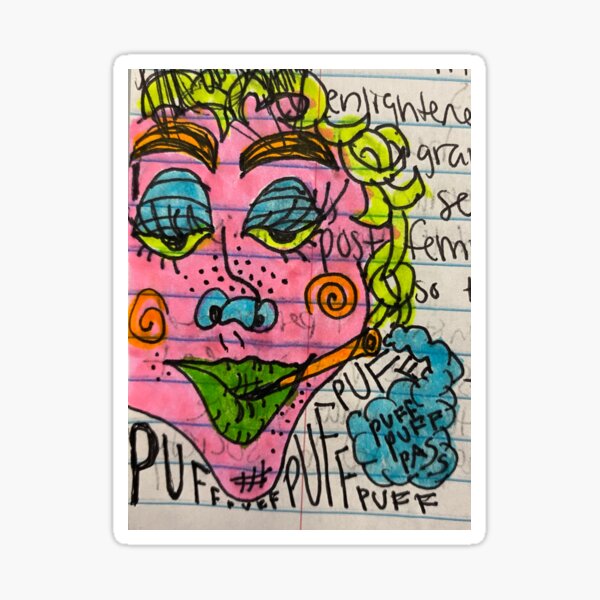 "puff puff pass" Sticker for Sale by dizdoodles | Redbubble