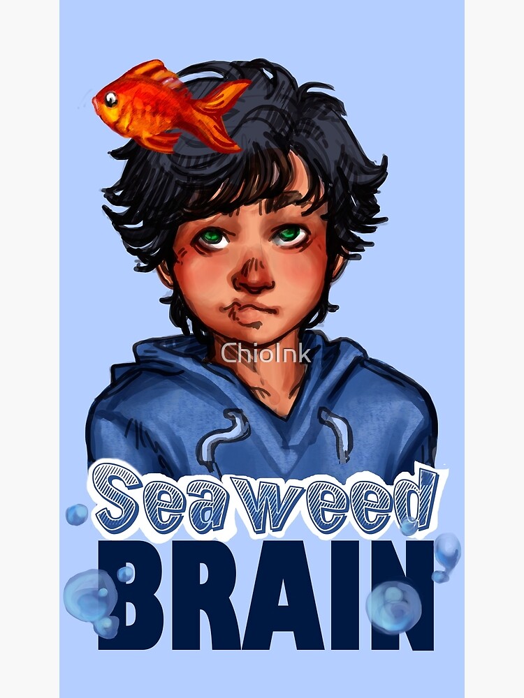 "Seaweed brain" Art Print for Sale by ChioInk | Redbubble