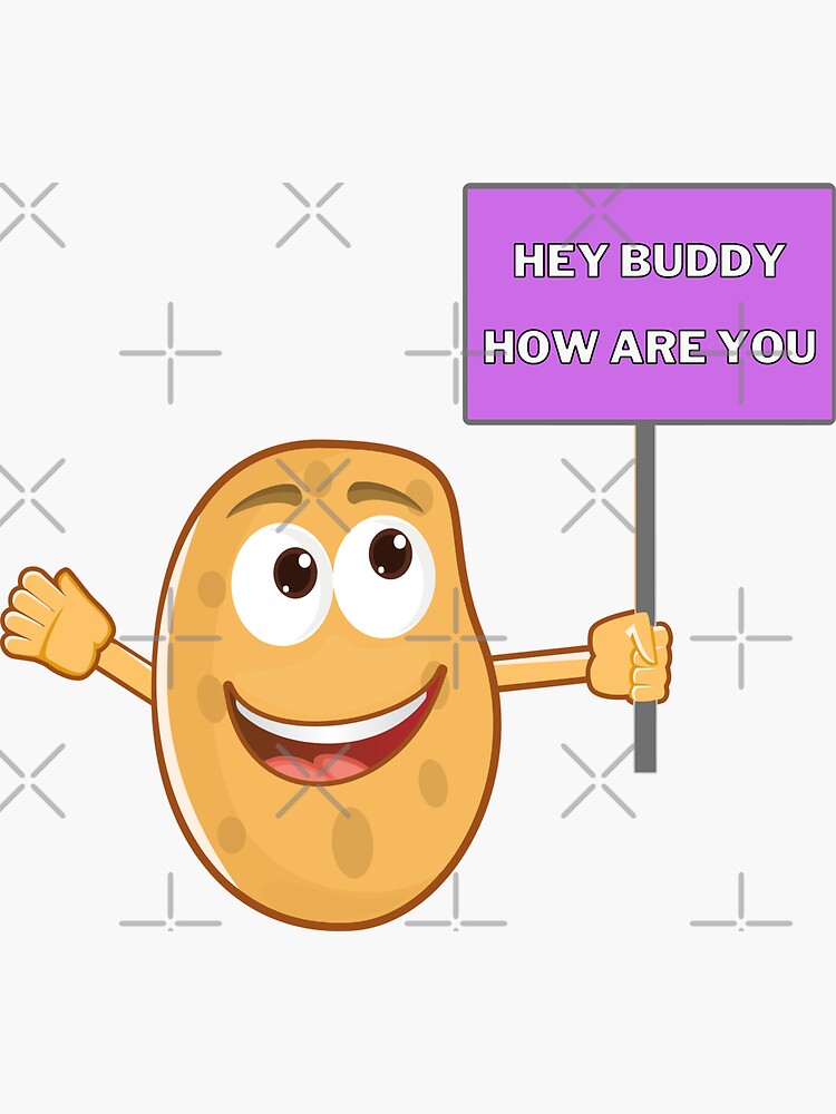 "cute spud potato - How Are You" Sticker for Sale by nakavt | Redbubble