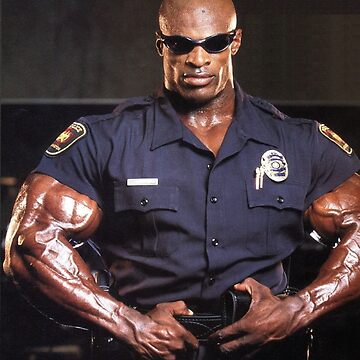 "RONNIE COLEMAN POLICE " Photographic Print for Sale by PoeticBodybuilD ...