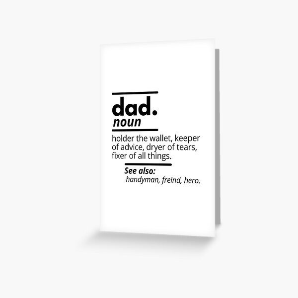 "Dad Dictionary Definition - Funny Fathers Day Gift" Greeting Card by ...