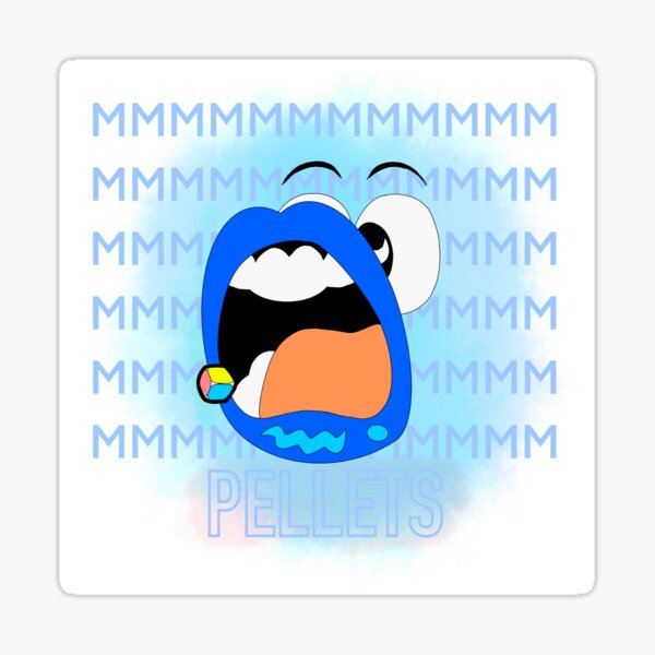"mmmmm pellets" Sticker for Sale by notmaddylawing | Redbubble