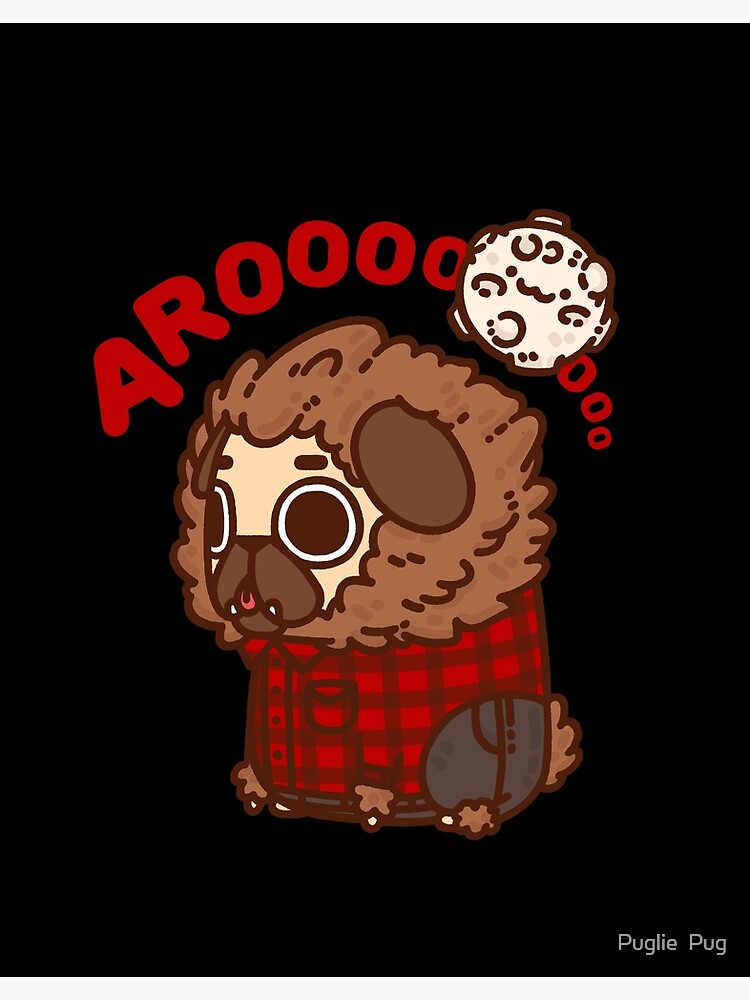 "Werepug" Poster by puglie | Redbubble
