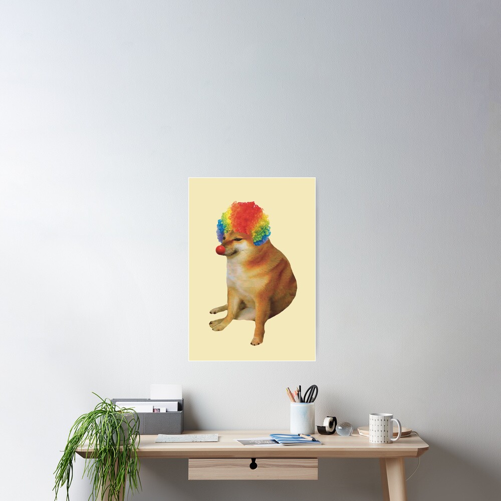 "Cheems Doge Clown" Poster for Sale by DonatasSab | Redbubble