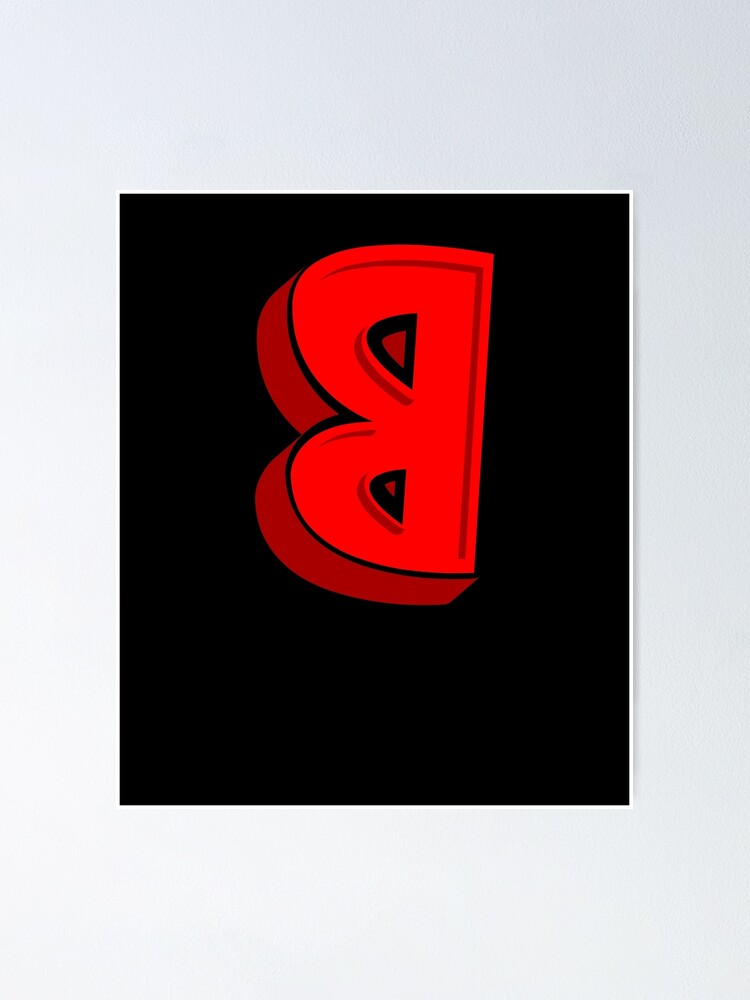 "Backwards Letter B Alphabet" Poster for Sale by ZiesMerch | Redbubble