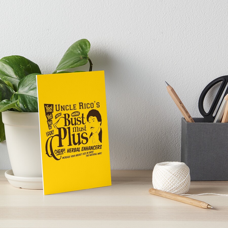 "Uncle Rico - Bust Must Plus" Art Board Print by 8bithustler | Redbubble