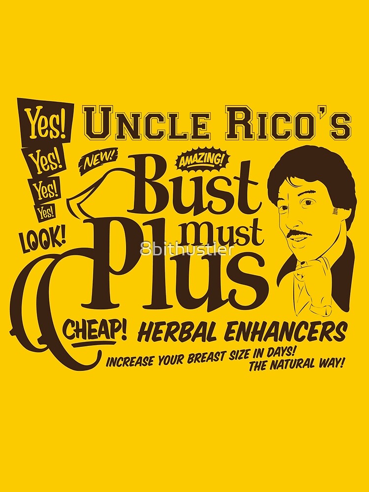 "Uncle Rico - Bust Must Plus" Photographic Print by 8bithustler | Redbubble