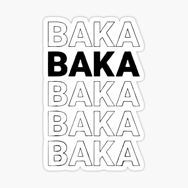 "Aesthetic Baka Word" Sticker for Sale by SingoTYZ | Redbubble