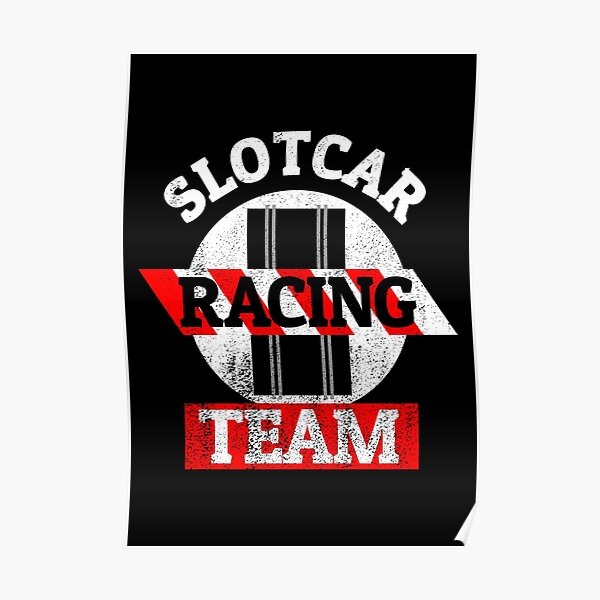 Póster «Slotcar Racing Team Logotipo Slotracer» de Bopfpix | Redbubble