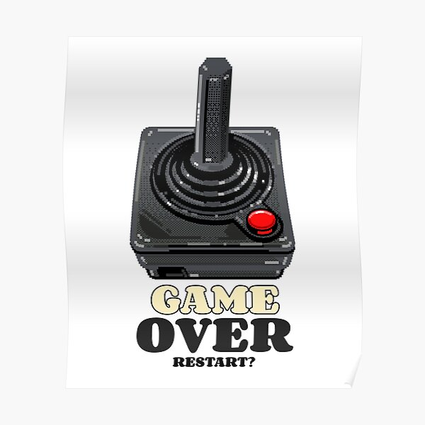 "Videogame Game Over Restart Controller Retro" Poster for Sale by ...