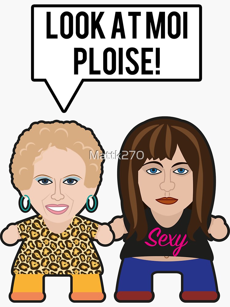 "Kath & Kim - Look At Moi Ploise" Sticker for Sale by Mattk270 | Redbubble