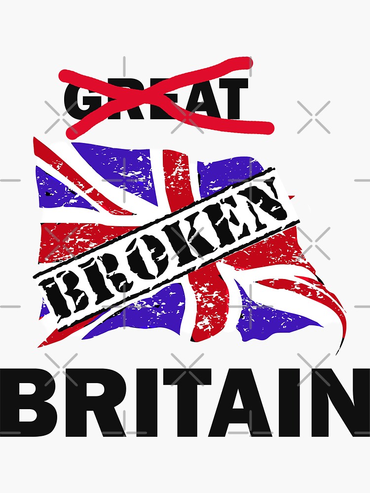 "Funny Broken Britain with Union Jack Flag stamped Broken" Sticker for ...