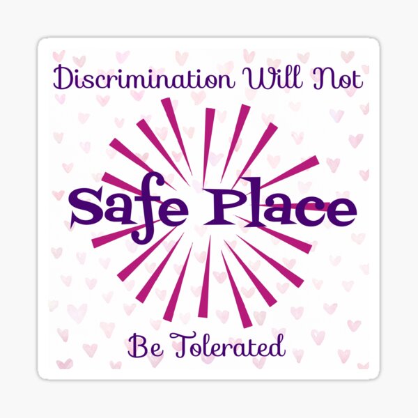 Safe Place Stickers | Redbubble