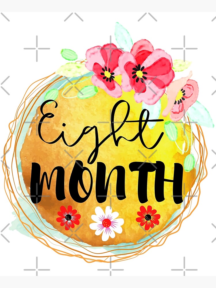 "Eight Month Old Baby Milestone Label " Poster for Sale by LabelStore ...