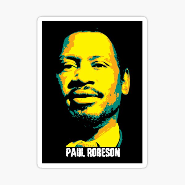"Paul Robeson. Paul Leroy Robeson v3" Sticker for Sale by Dhikaboddy ...