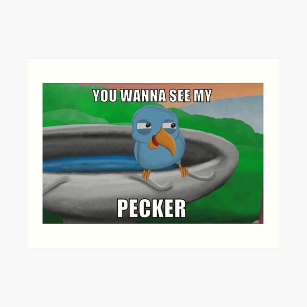 "Trip Tank Pecker Bird" Art Print for Sale by JD5DAD | Redbubble