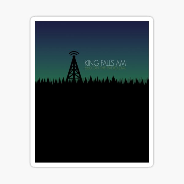 "King Falls AM " Sticker for Sale by Gral | Redbubble
