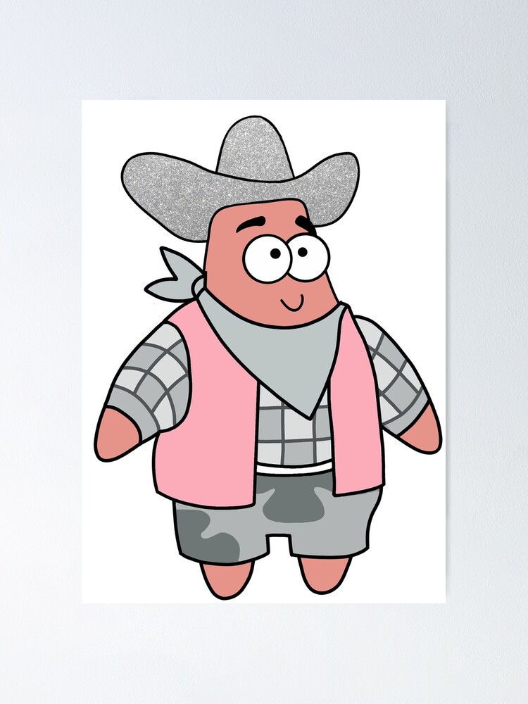 "patrick cowboy" Poster by kelseydilla | Redbubble