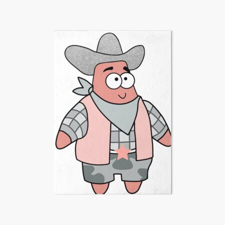 "Patrick Star cowboy" Art Board Print for Sale by kelseydilla | Redbubble