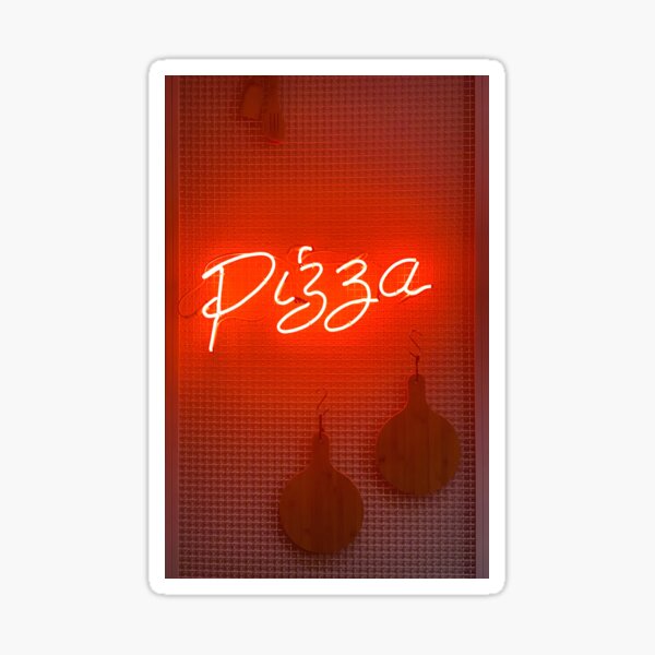 "Pizza Neon Light Signage Beside Wall" Sticker for Sale by ...