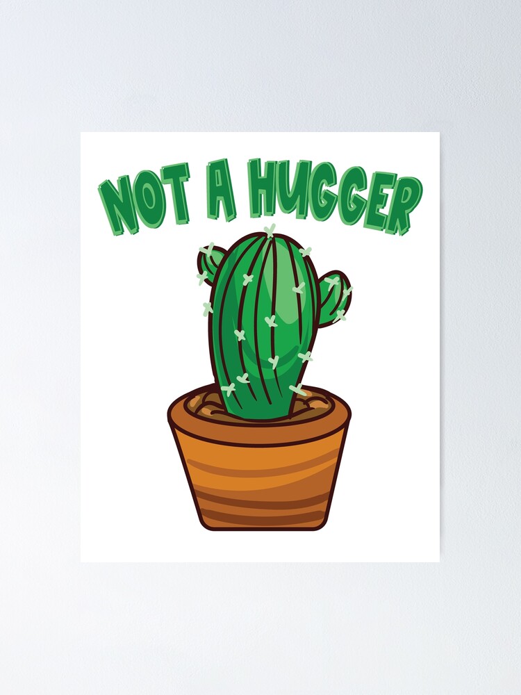 "Not a Hugger Prickly Cactus Hug Me at Your Own Risk Cactus Plant ...