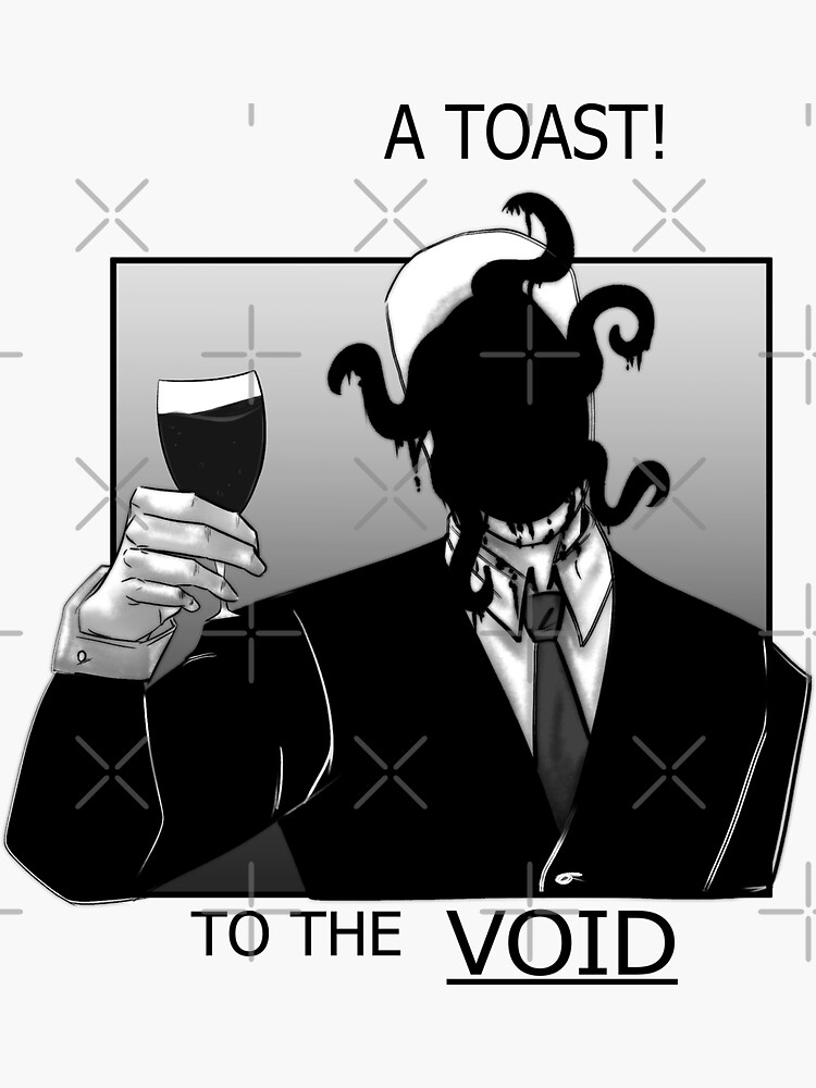 "A Toast To The Void" Sticker by VPStellar | Redbubble