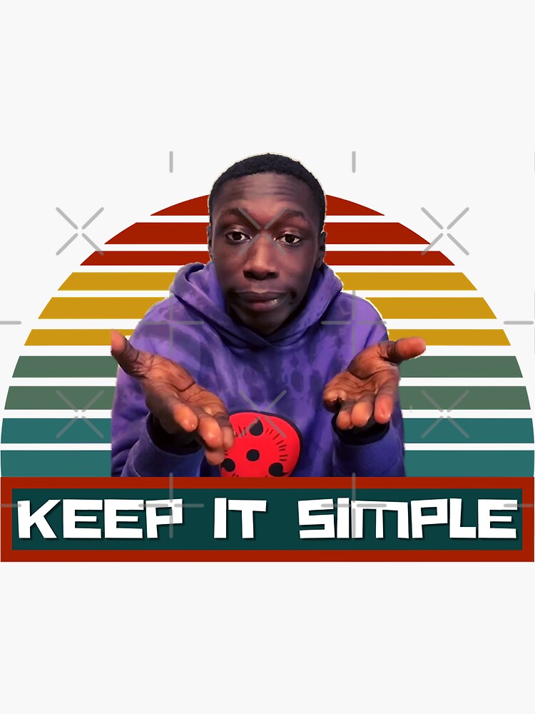 "Gift Men Keep It Simple Khaby Lame Awesome For Movie Fan" Sticker for ...