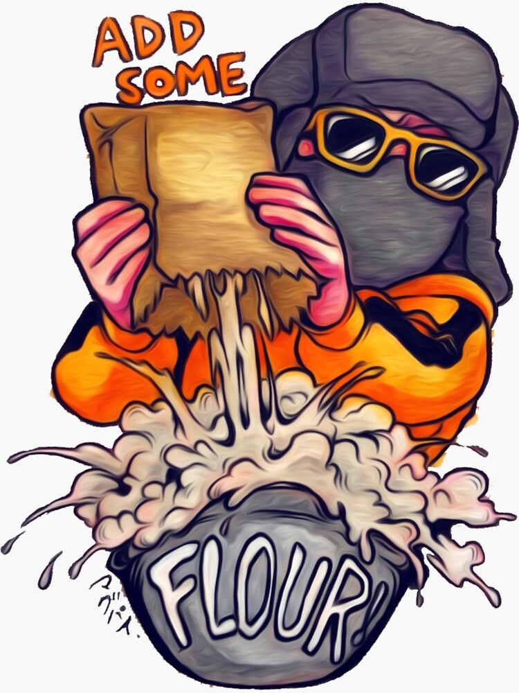 "Life Of Boris Add Some Flour Tshirt - Life Of Boris Cooking Sticker ...